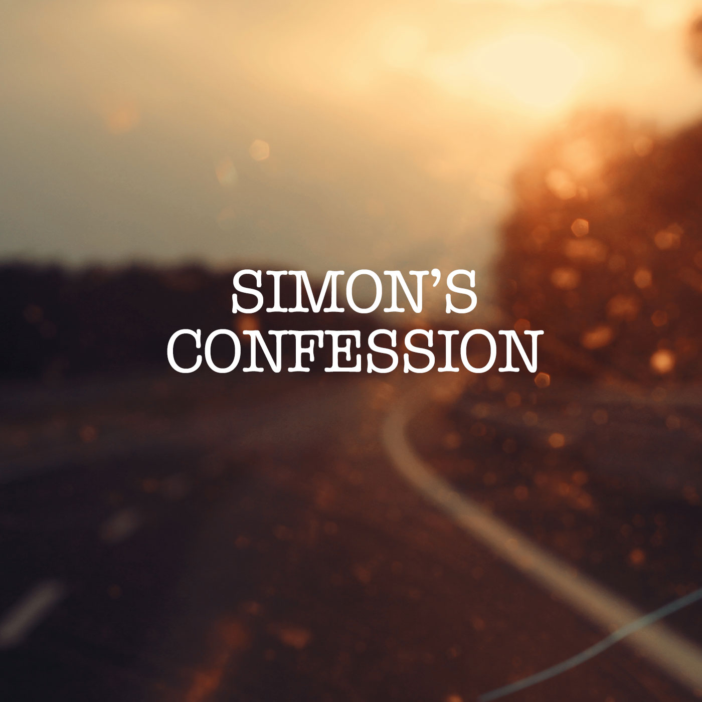 Simon’s Confession | Verse By Verse Ministry International